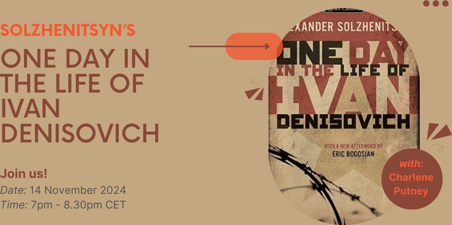 Reading Group: One Day In The Life Of Ivan Denisovich